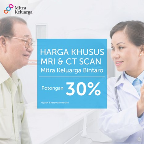 Harga Khusus MRI & CT Scan Mitra Keluarga Bintaro