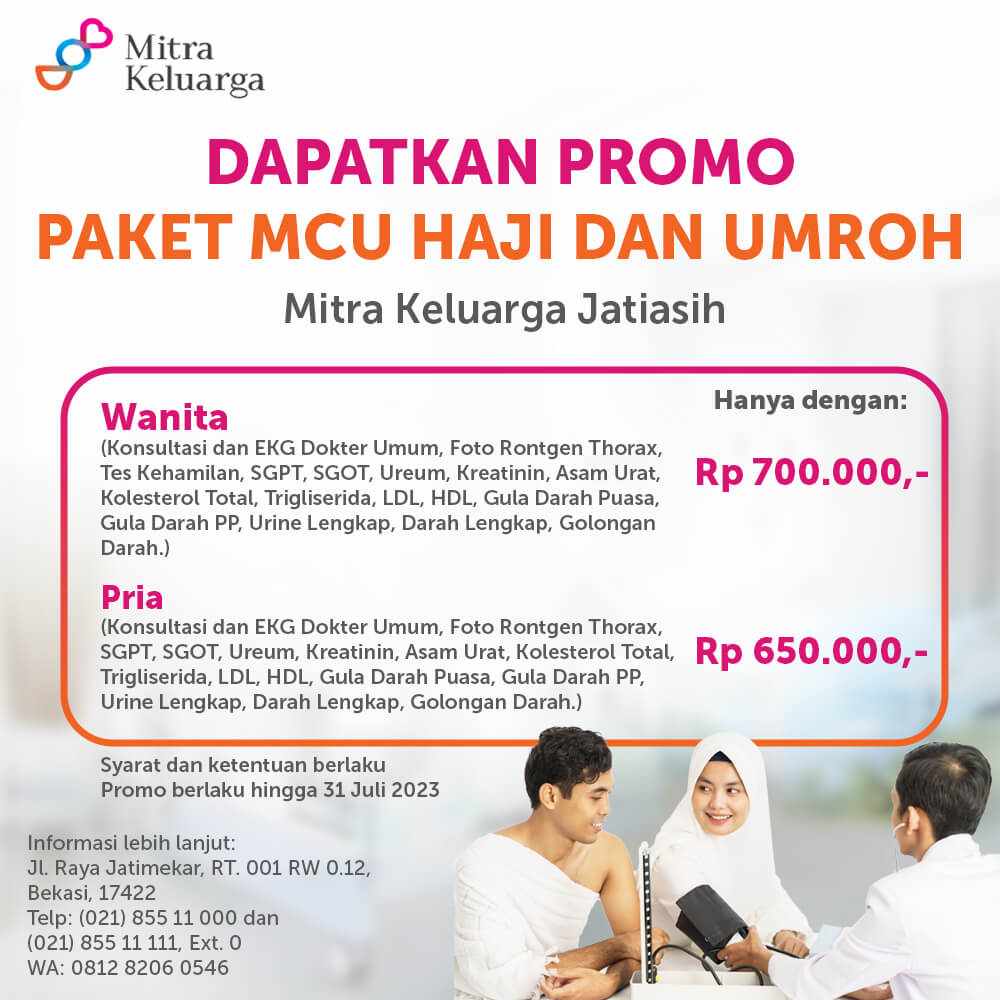 Promo Paket MCU Haji dan Umroh di Mitra Keluarga Jatiasih