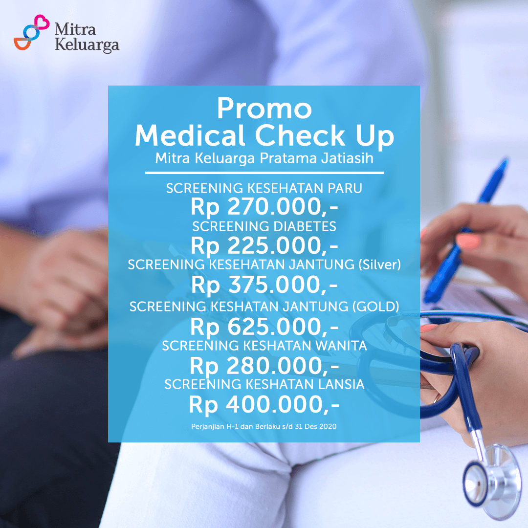 Promo Medical Check Up Mitra Keluarga Pratama Jatiasih