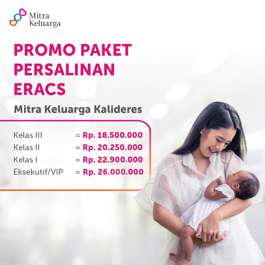 Promo Paket Persalinan ERACS di Mitra Keluarga Kalideres