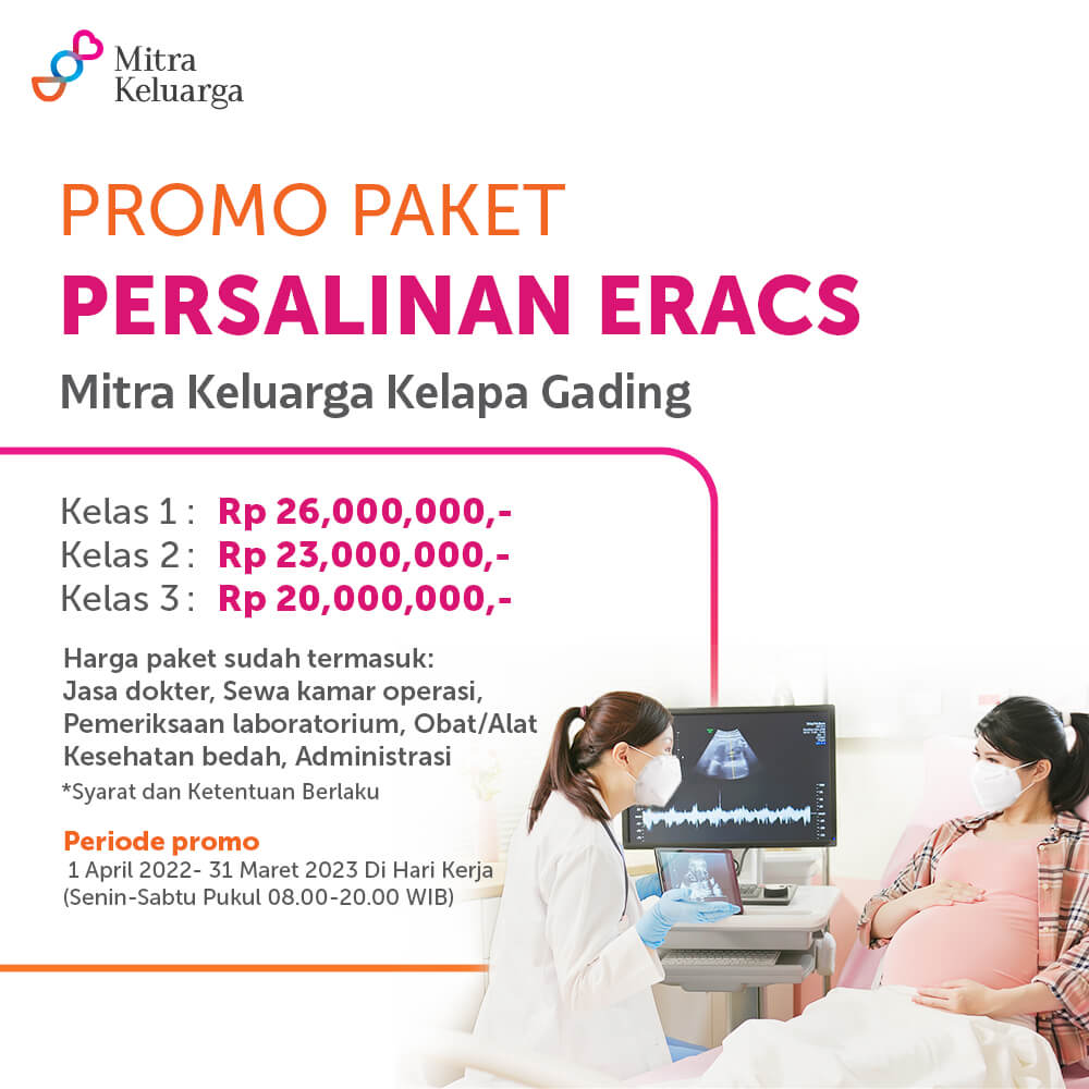 Promo Paket Persalinan ERACS di Mitra Keluarga Kelapa Gading