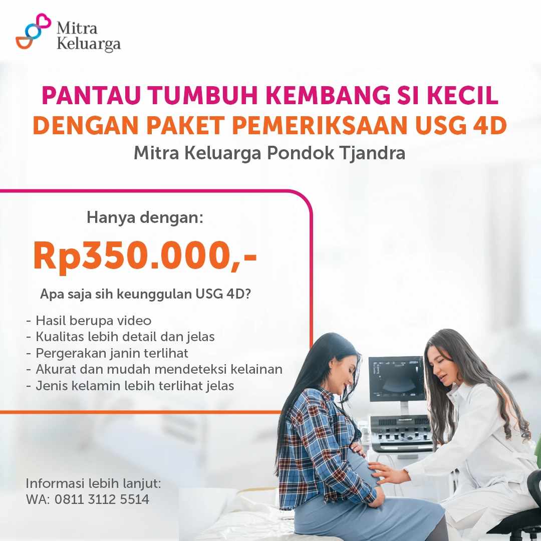 Promo Spesial USG 4D Mitra Keluarga Pondok Tjandra