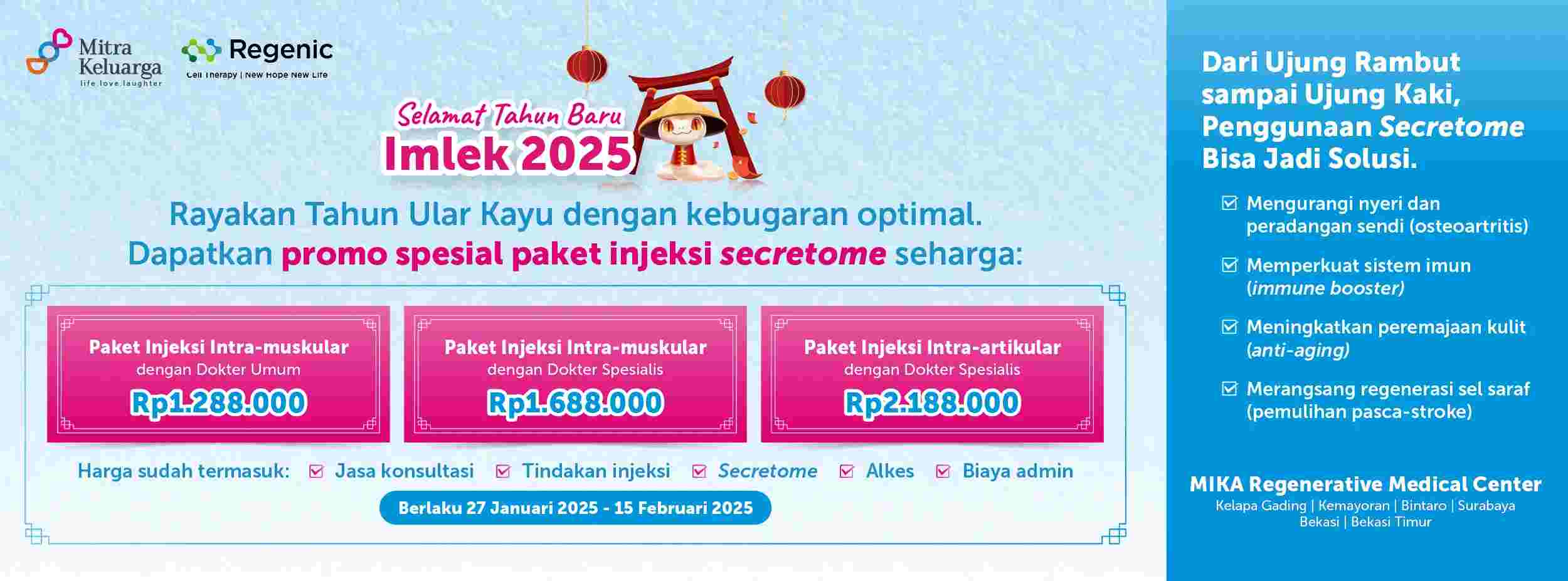 Promo Paket Injeksi Secretome Mulai Rp1 Jutaan. Badan Bugar, Kulit pun Awet Muda!